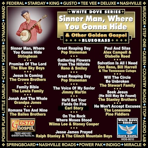 Sinner Man, Where You Gonna Hide & Other Golden Gospel (Bluegrass) by ...
