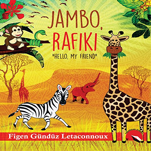Amazon.com: Jambo Rafiki: Hello, My Friend (Audible Audio Edition ...