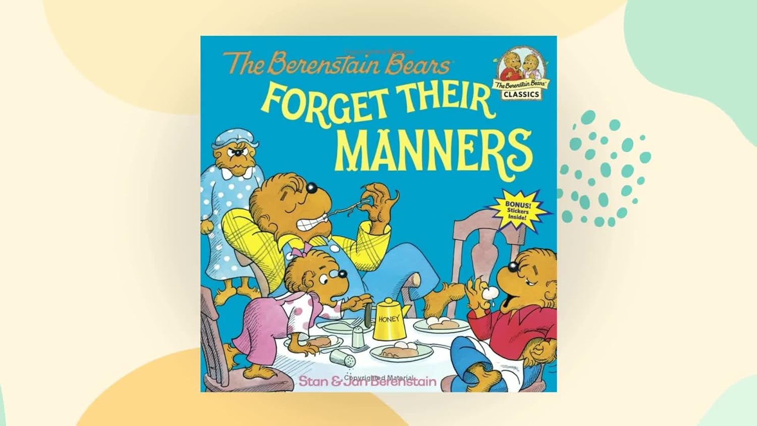 The Berenstain Bears Forget Their Manners (First Time Books ...
