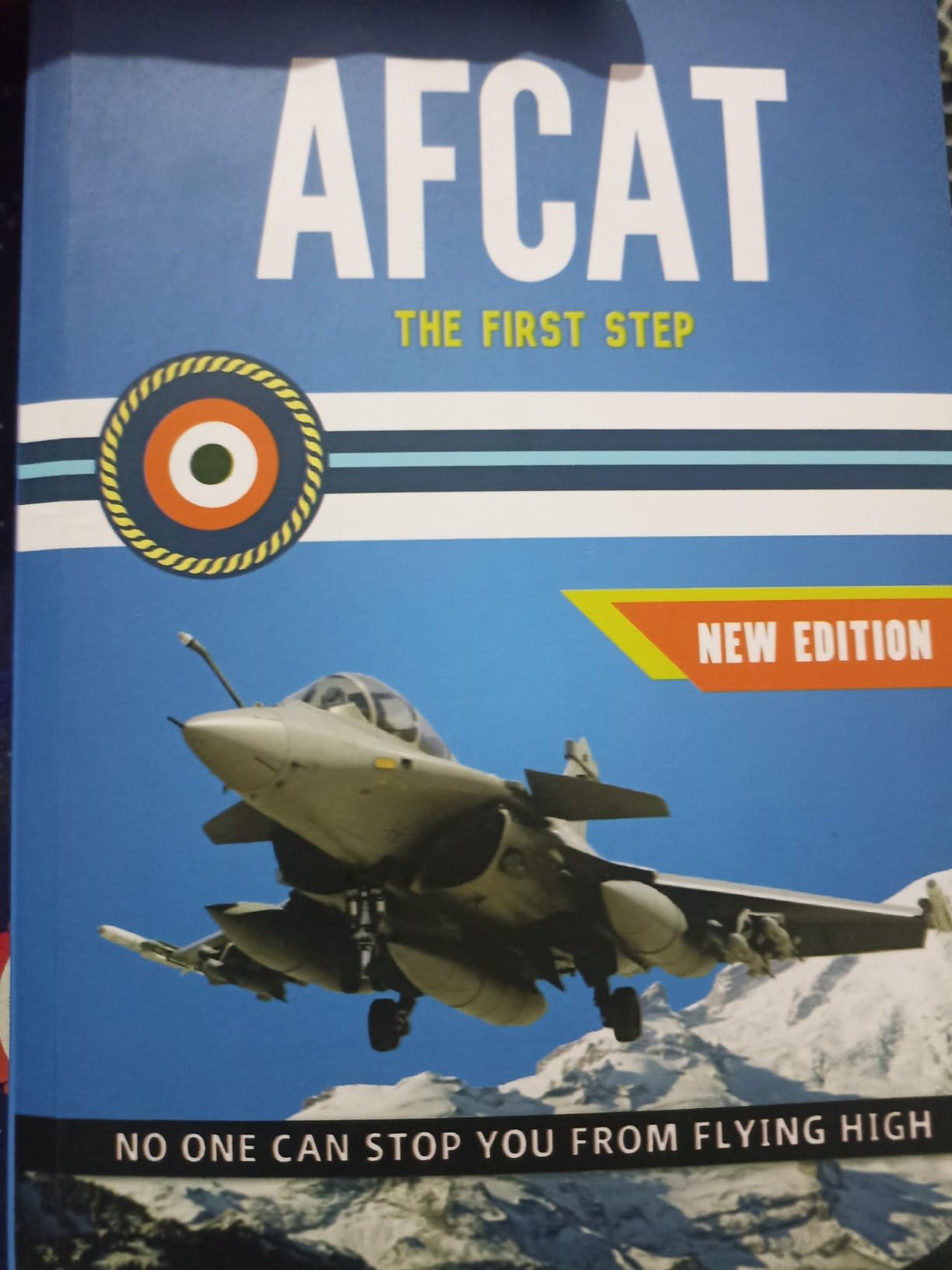 AFCAT : The First Step (Flying Technical & Ground Duty) 2022 : DDE ...