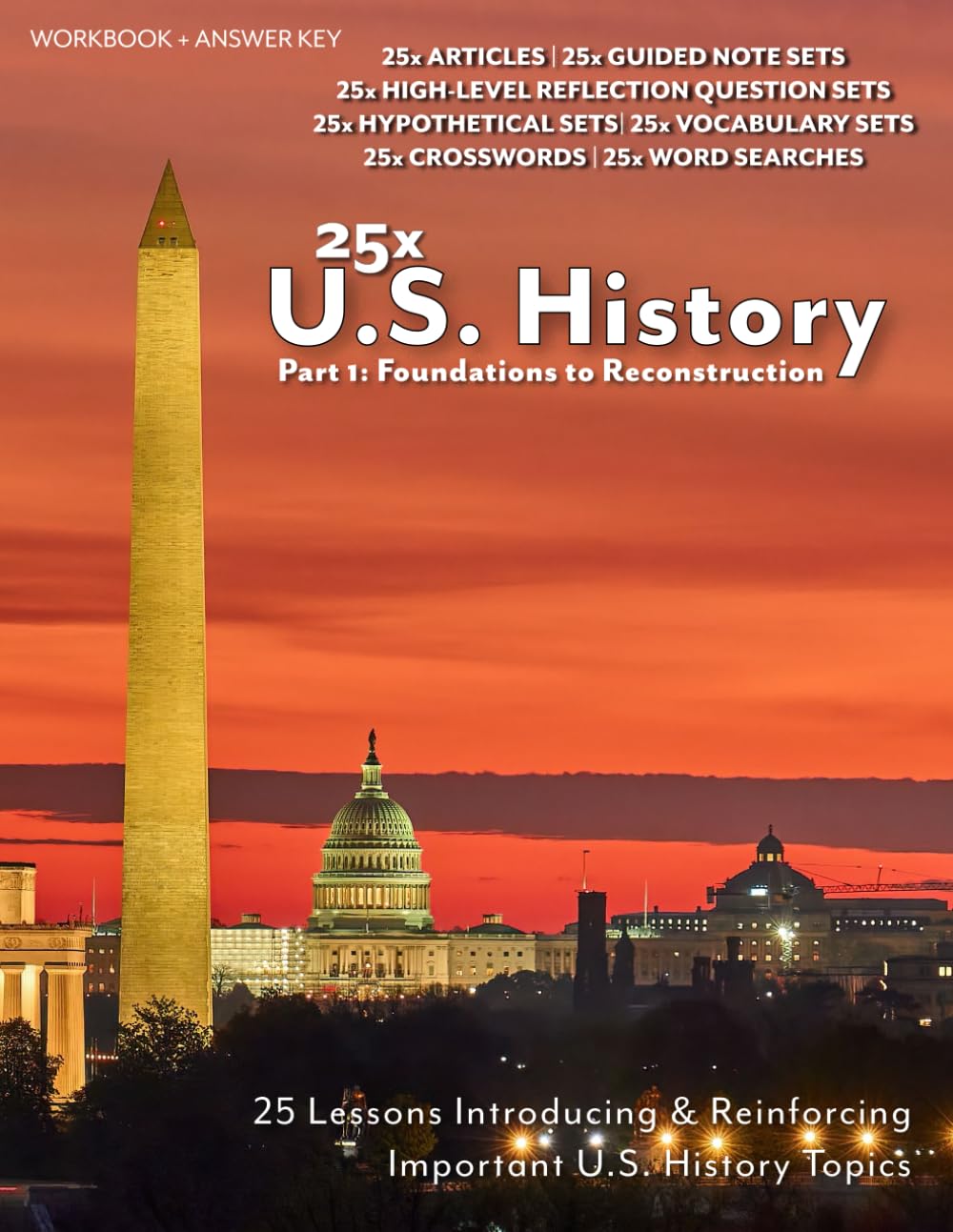 25x: U.S. History - Part 1 - Foundations to Reconstruction (25x Social ...