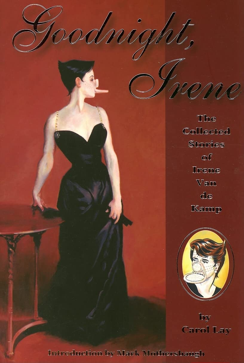 GOODNIGHT, IRENE: Lay, Carol: 9780867196597: Amazon.com: Books