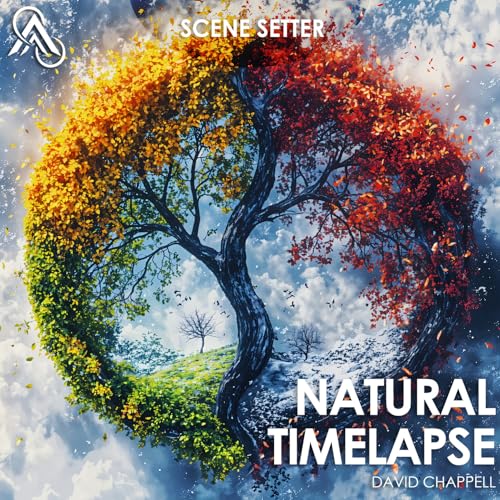 Amazon Music - David ChappellのNatural Timelapse - Amazon.co.jp
