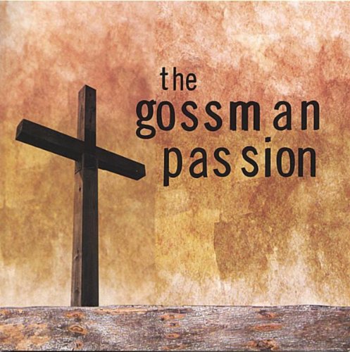 Play The Gossman Passion by The Gossman Passion on Amazon Music