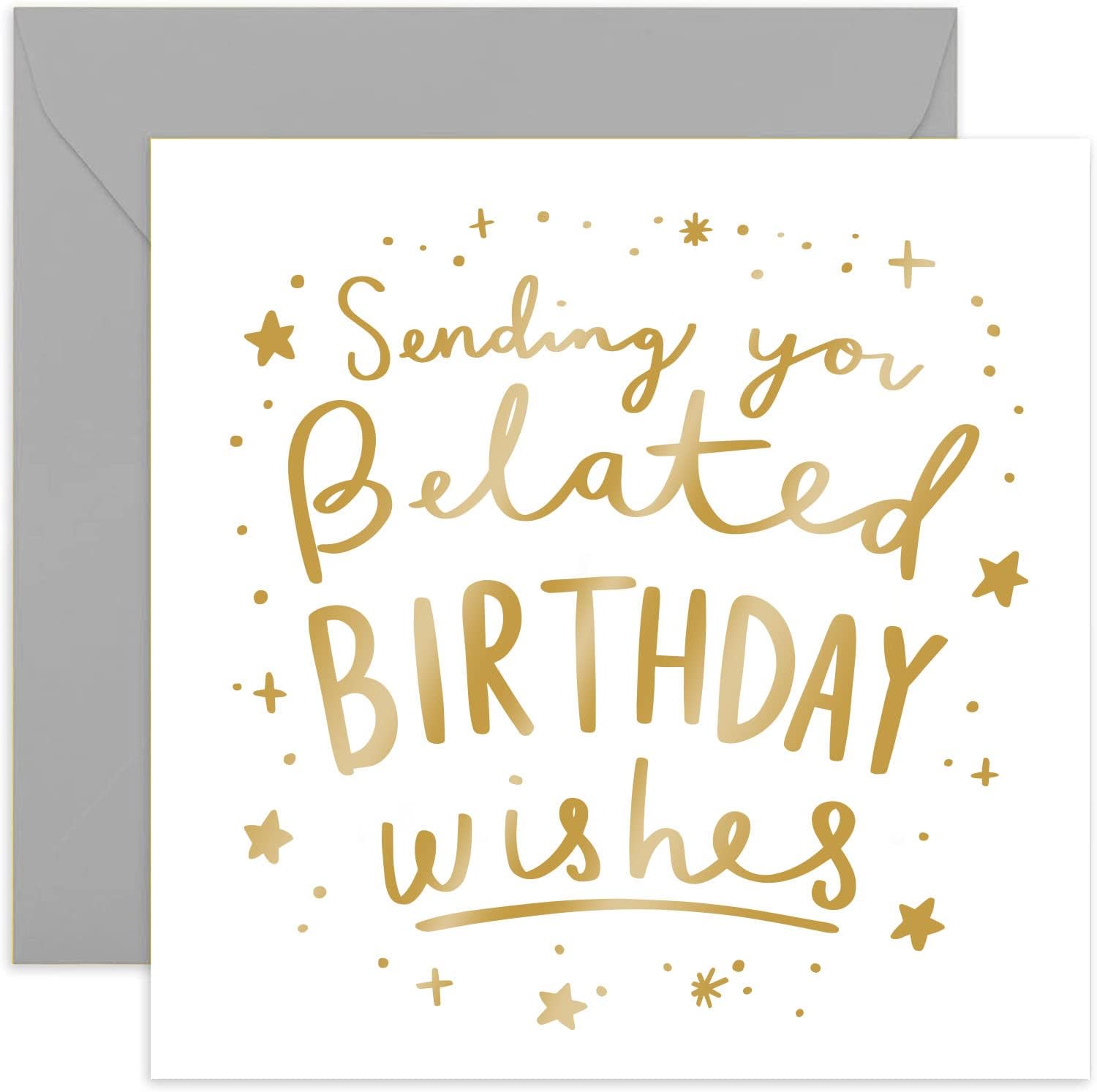 Regal Publishing Modern Belated Birthday Wishes Card - 8 x 6 inches ...