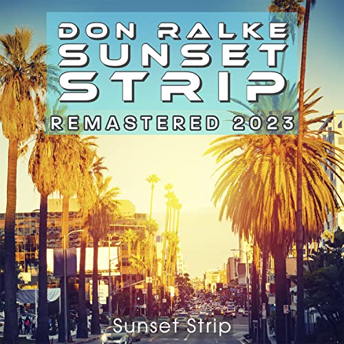 Sunset Strip by Don Ralke on Amazon Music - Amazon.co.uk