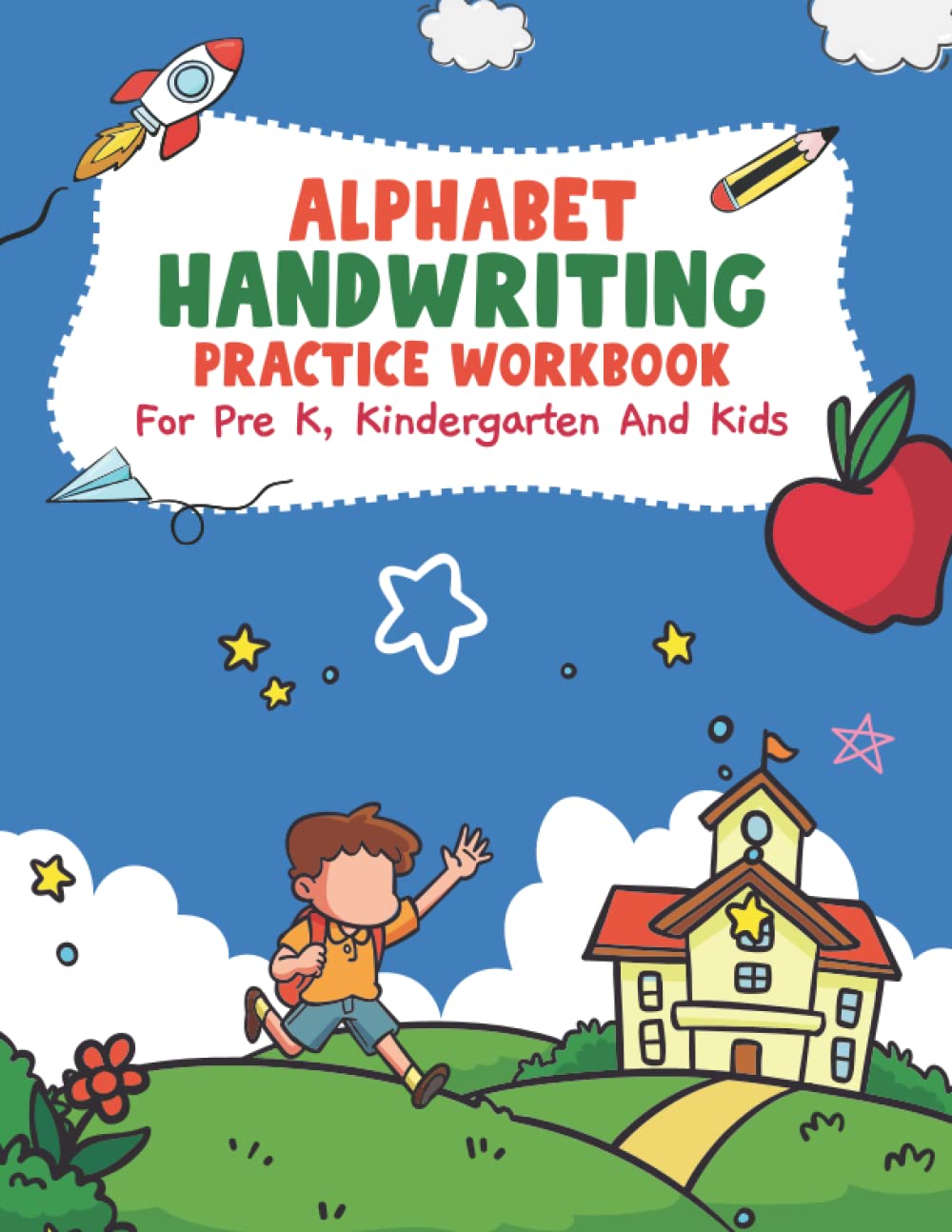 Buy Alphabet Handwriting practice workbook for pre k, kindergarten and ...