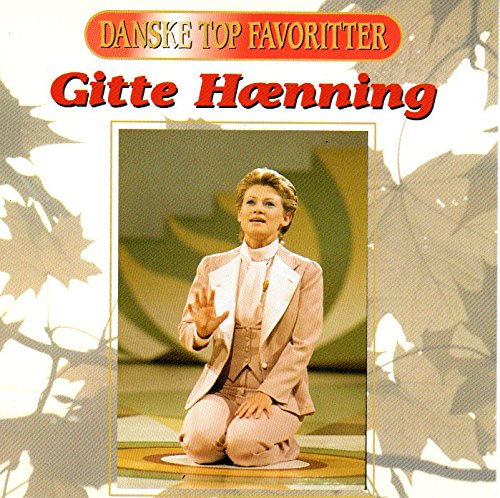 CD Gitte Henning Haenning DÄNISCH - Danske Top Favoritter - Gitte ...
