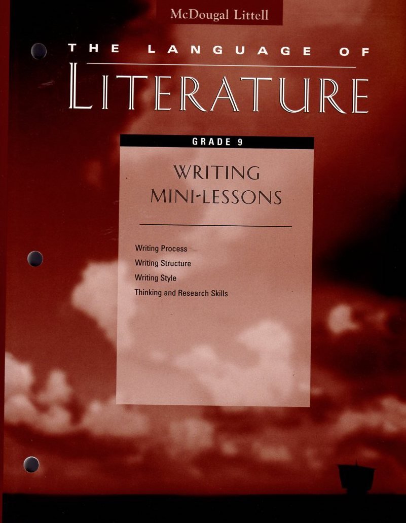 Language of Literature Grade 9 Writing Mini-Lessons: McDougal Littell ...