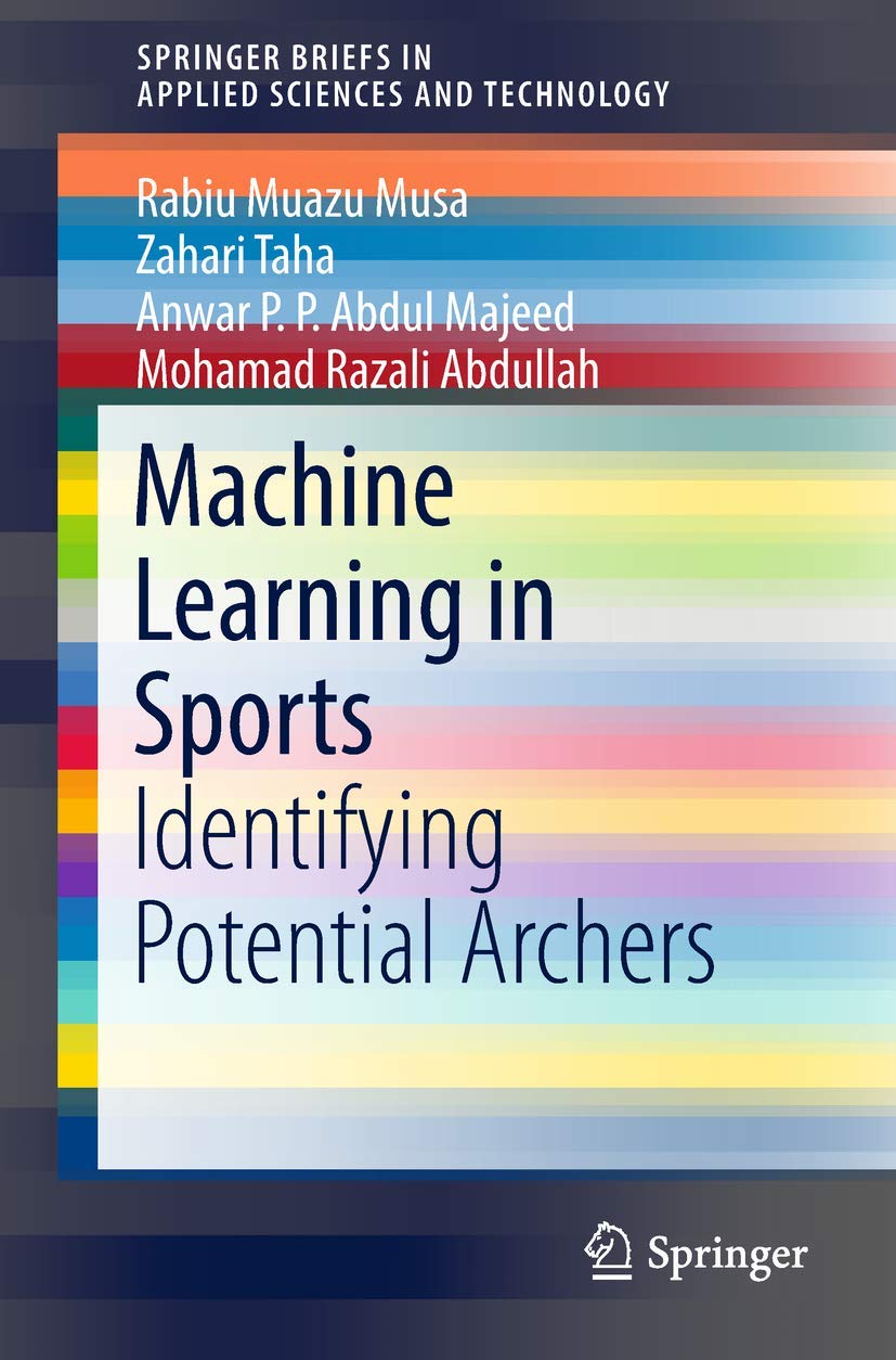 Machine Learning in Sports: Identifying Potential Archers ...