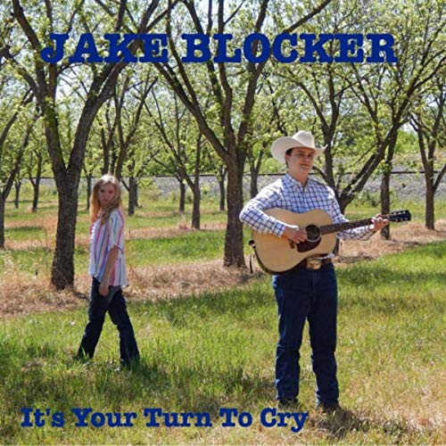 Play It's Your Turn to Cry by Jake Blocker on Amazon Music