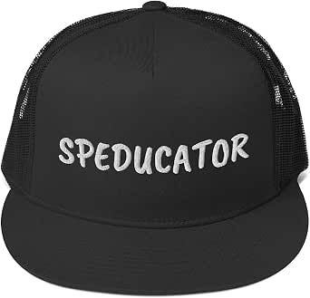 SPED Teacher Speducator Hat (Embroidered Trucker Cap) Special Education ...