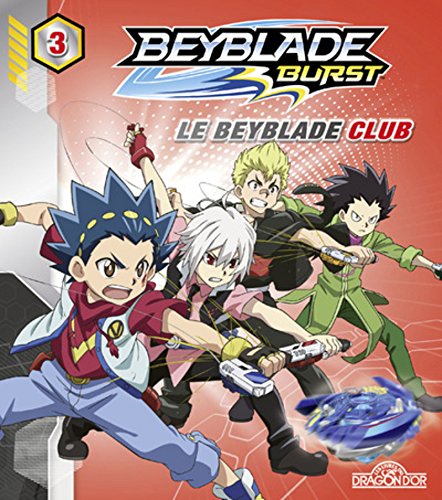 Beyblade Burst Album 3 Le Beyblade Club (3): Amazon.co.uk: Nelvana ...