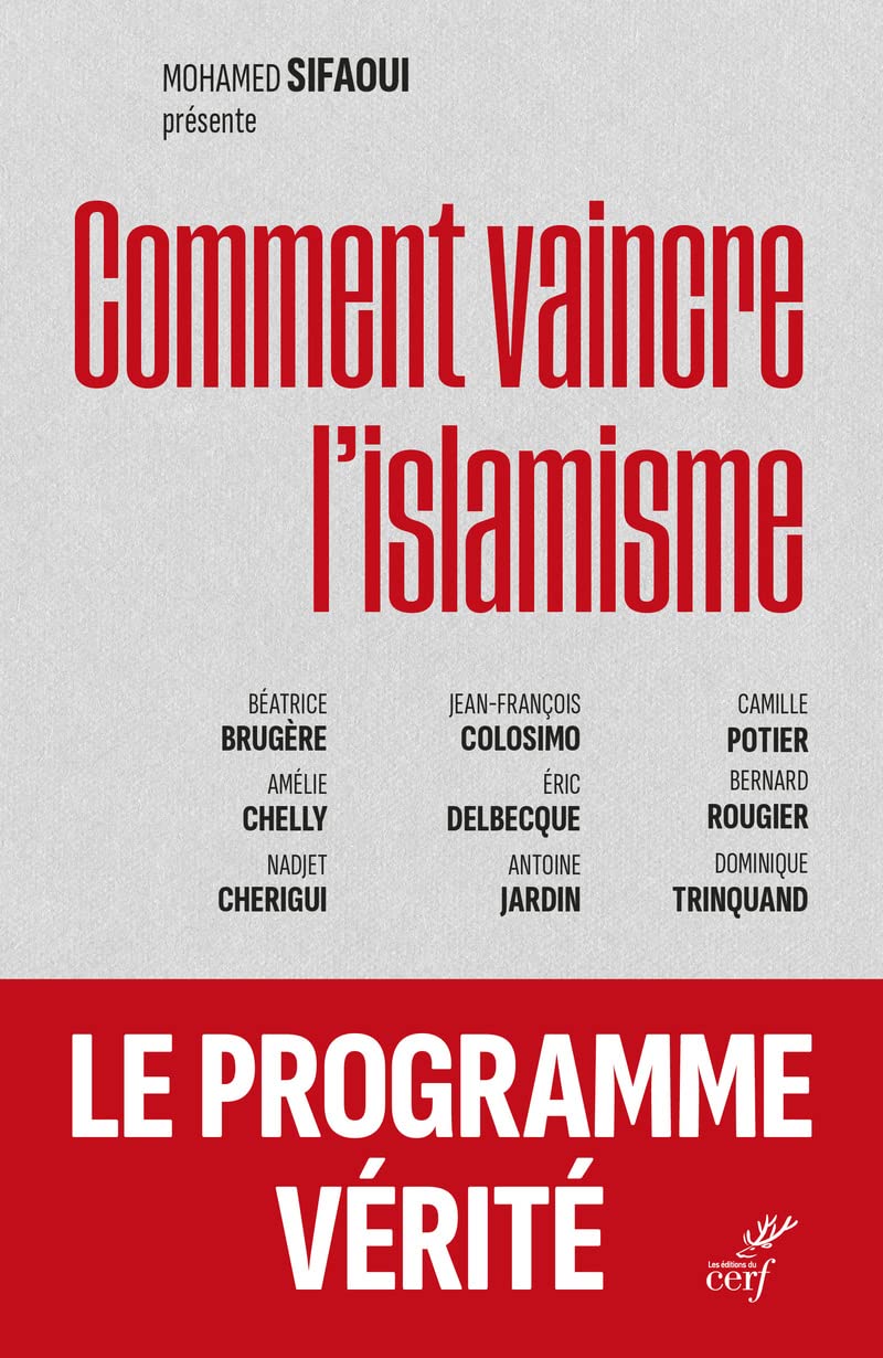 Comment Vainvre l'Islamisme : Sifaoui, Mohamed: Amazon.fr: Livres