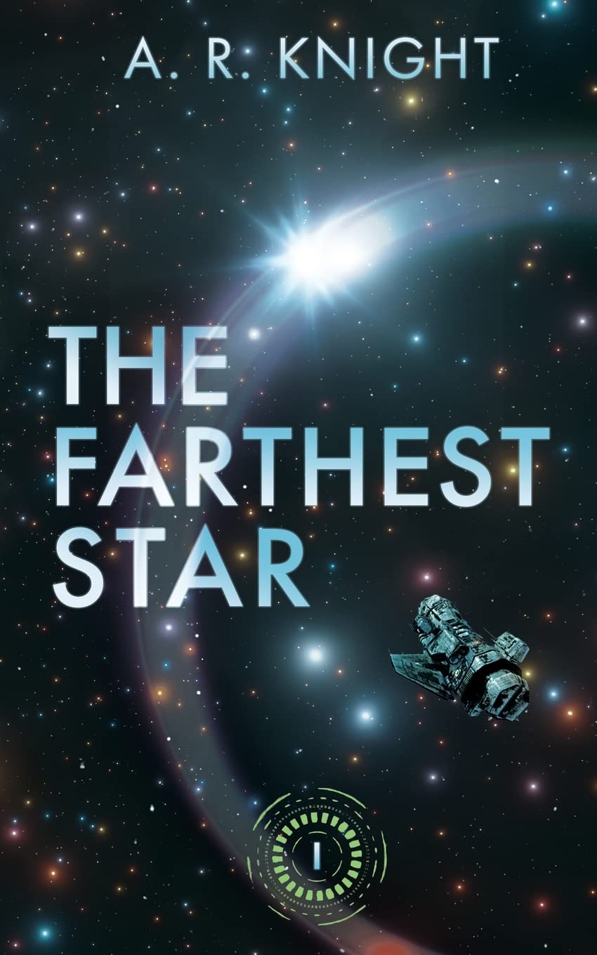 The Farthest Star: A Science Fiction Adventure (The Far Horizons ...