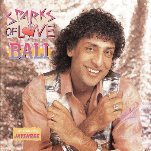 Amazon.com: Sparks Of Love : Bali Brahmbhatt: Digital Music