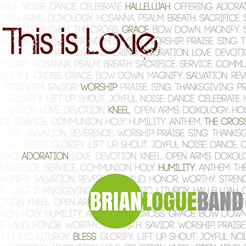 Amazon MusicでBrian LogueのThis Is Loveを再生する