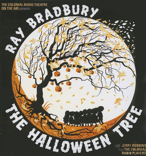 The Halloween Tree : Bradbury, Ray D, Robbins, Jerry, Gage, Jeffrey ...