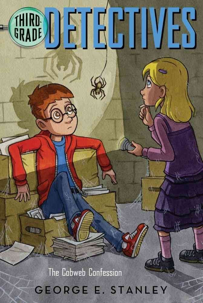 The Cobweb Confession (4) (Third-Grade Detectives): Stanley, George E ...