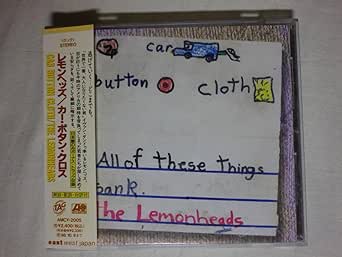 Amazon.co.jp: 『Lemonheads/Car Button Cloth+1(1996)』(1996年発売,AMCY-2005 ...