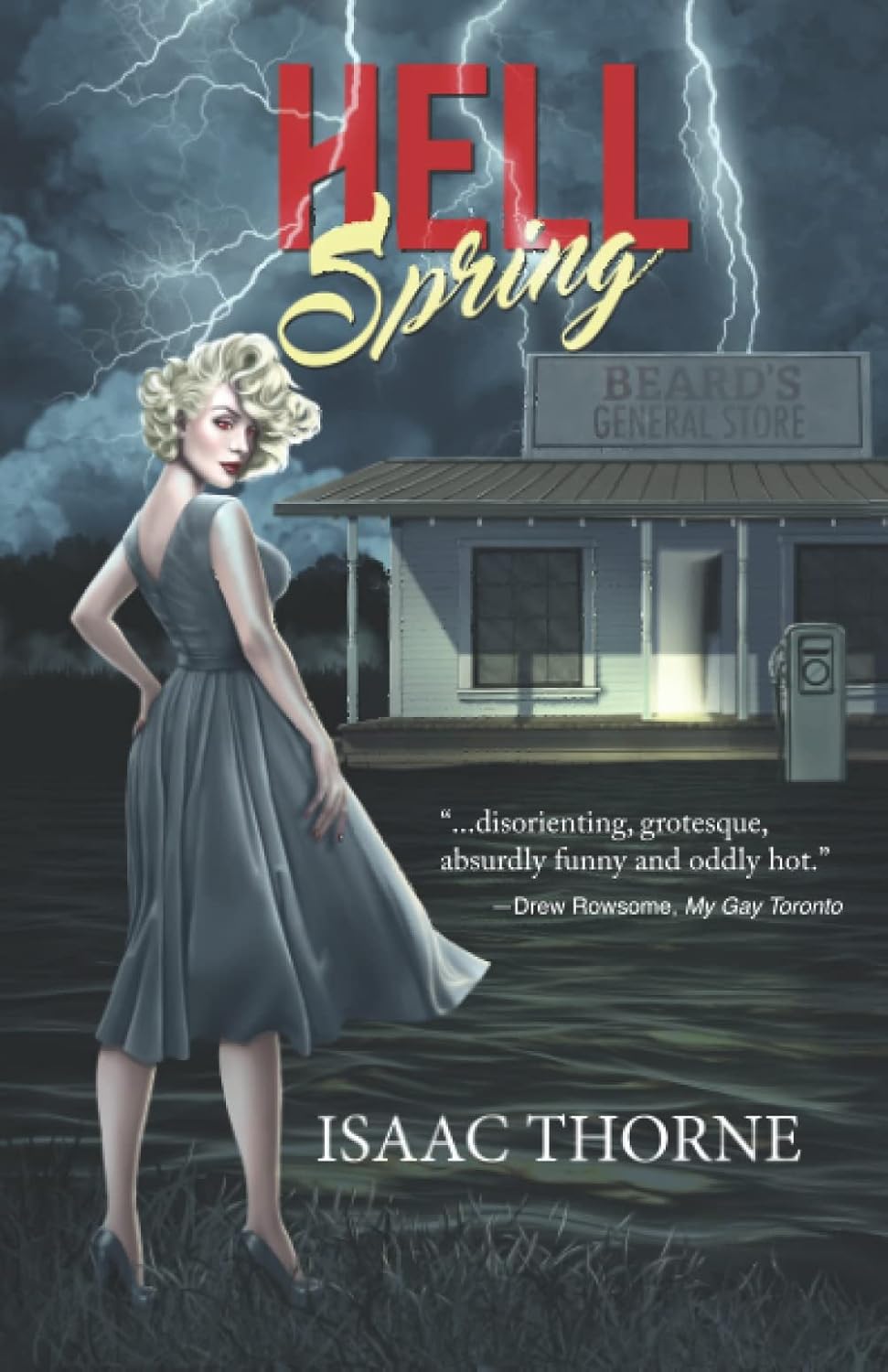 Hell Spring: Thorne, Isaac: 9781938271540: Amazon.com: Books