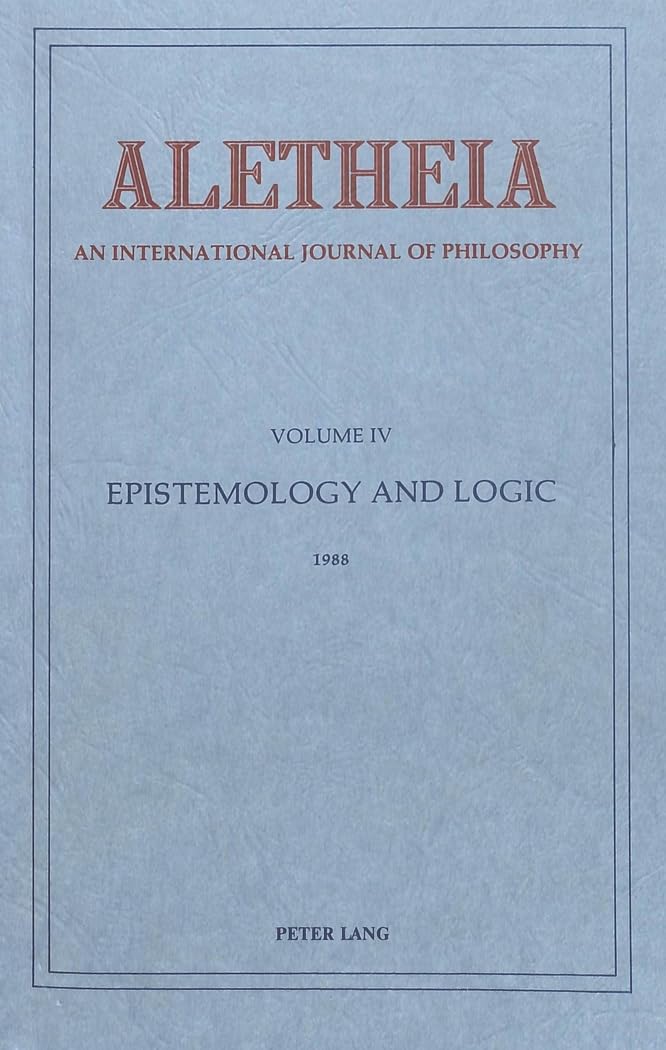Aletheia: An International Yearbook of Philosophy: Ethics and Medicine ...