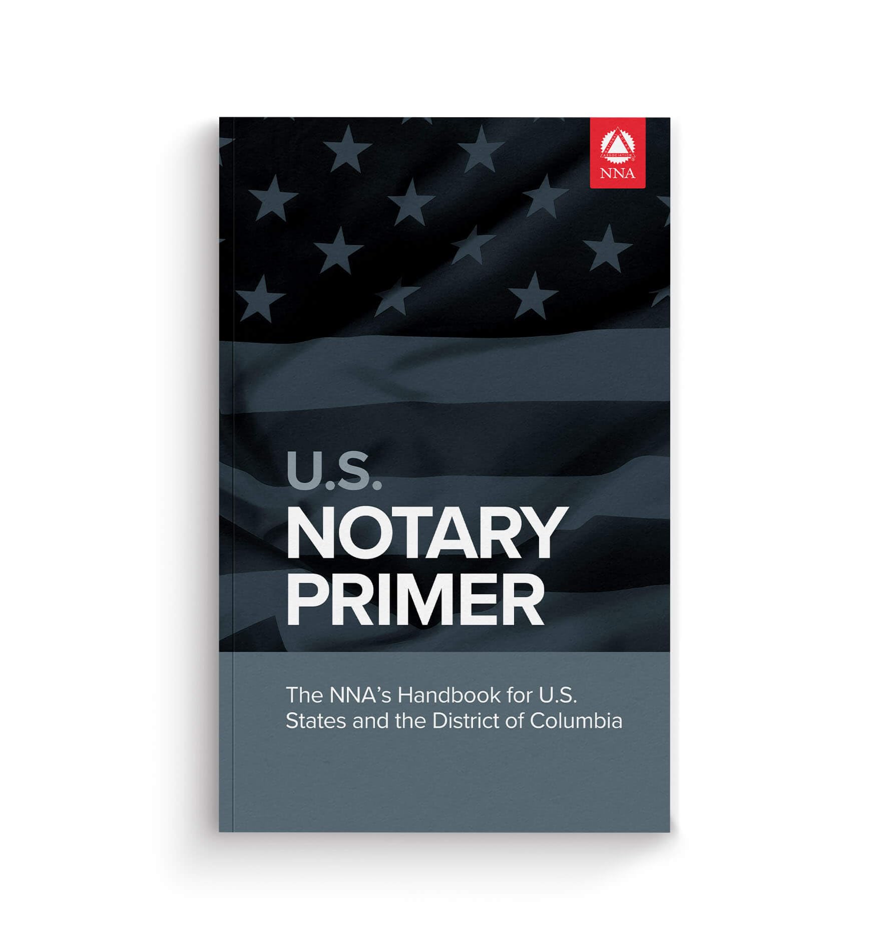 National Notary Association Notary Primer Handbook – Handbooks for New ...