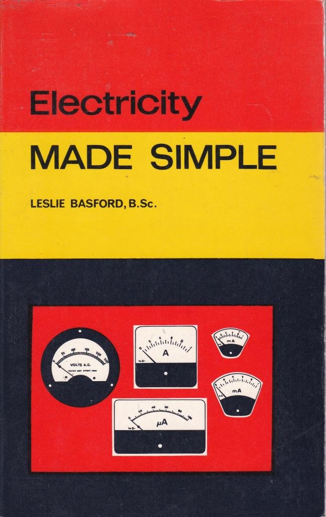 Electricity (Made Simple Books): Leslie Basford: 9780491008297: Amazon ...