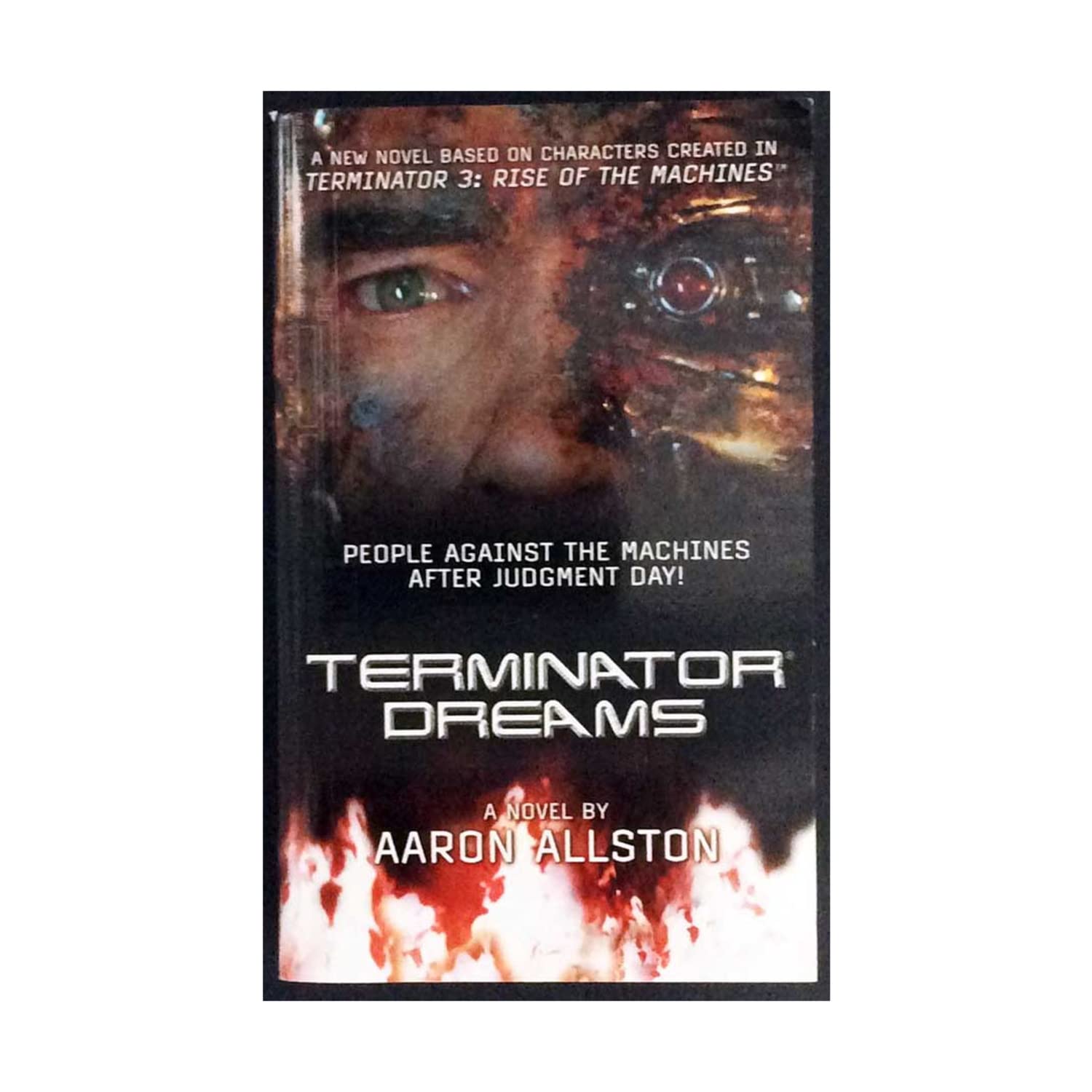 Terminator 3: Terminator Dreams: Allston, Aaron: 9780765349101: Amazon ...