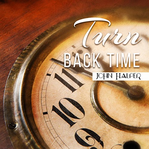 Amazon Music - John HalperのTurn Back Time - Amazon.co.jp
