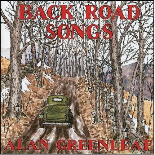 Amazon.com: Back Road Songs : Alan Greenleaf: Digital Music