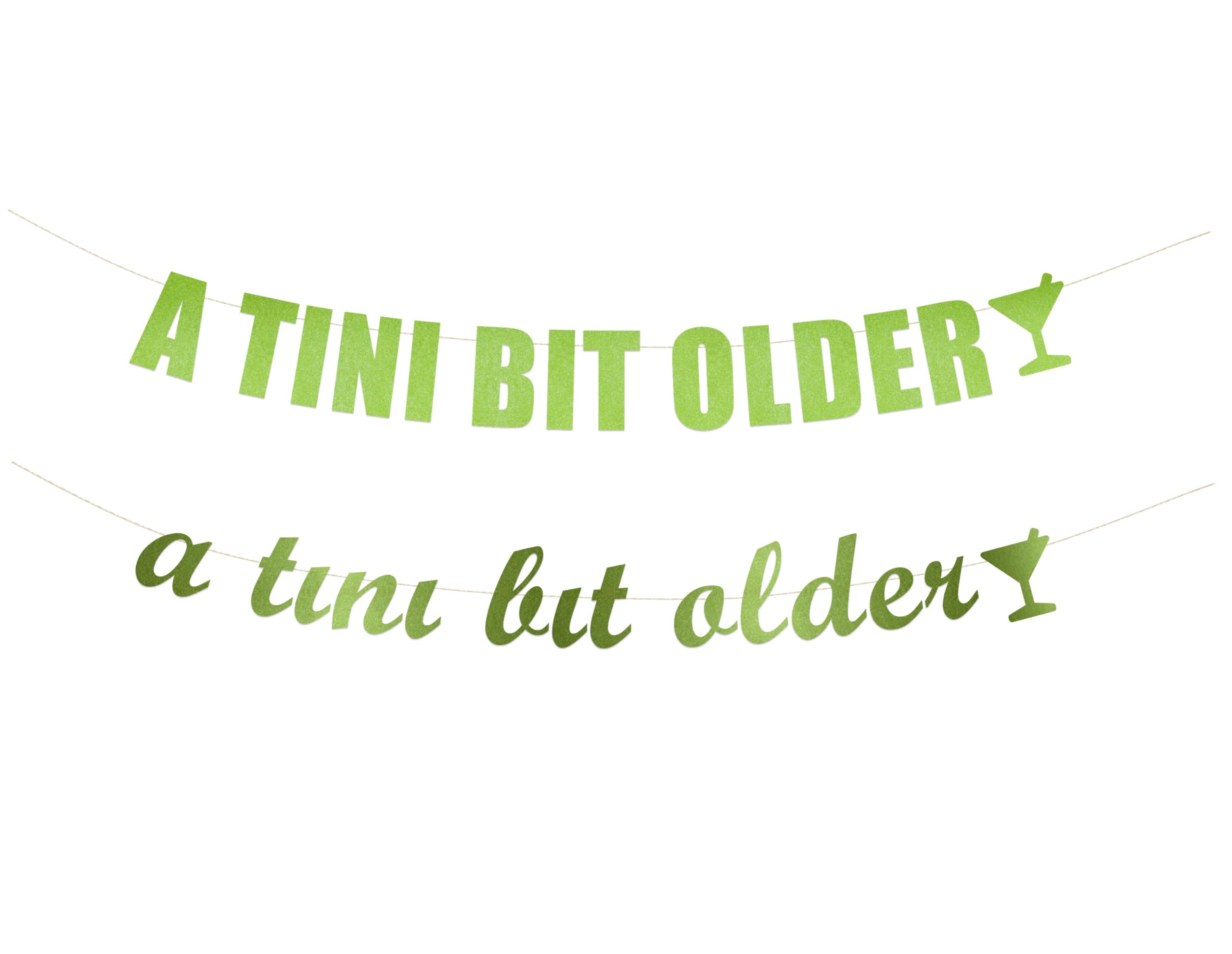 Amazon.com: A Tini Bit Older banner - Birthday Decorations, Martini Bar ...