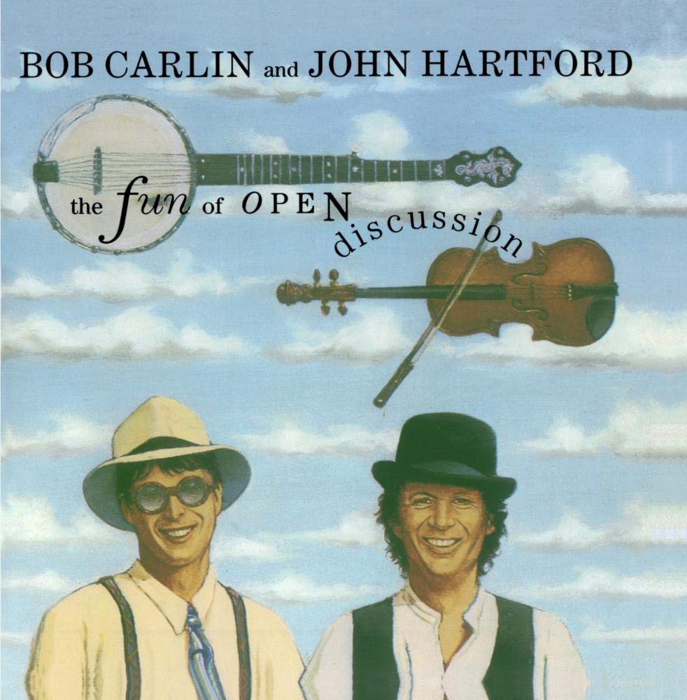 Bob Carlin and John Hartford - The Fun of Open Discussion - Amazon.com ...