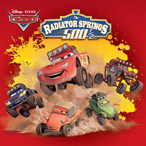 Cars Toons: The Radiator Springs 500 1/2 (Disney Movie Storybook (eBook ...