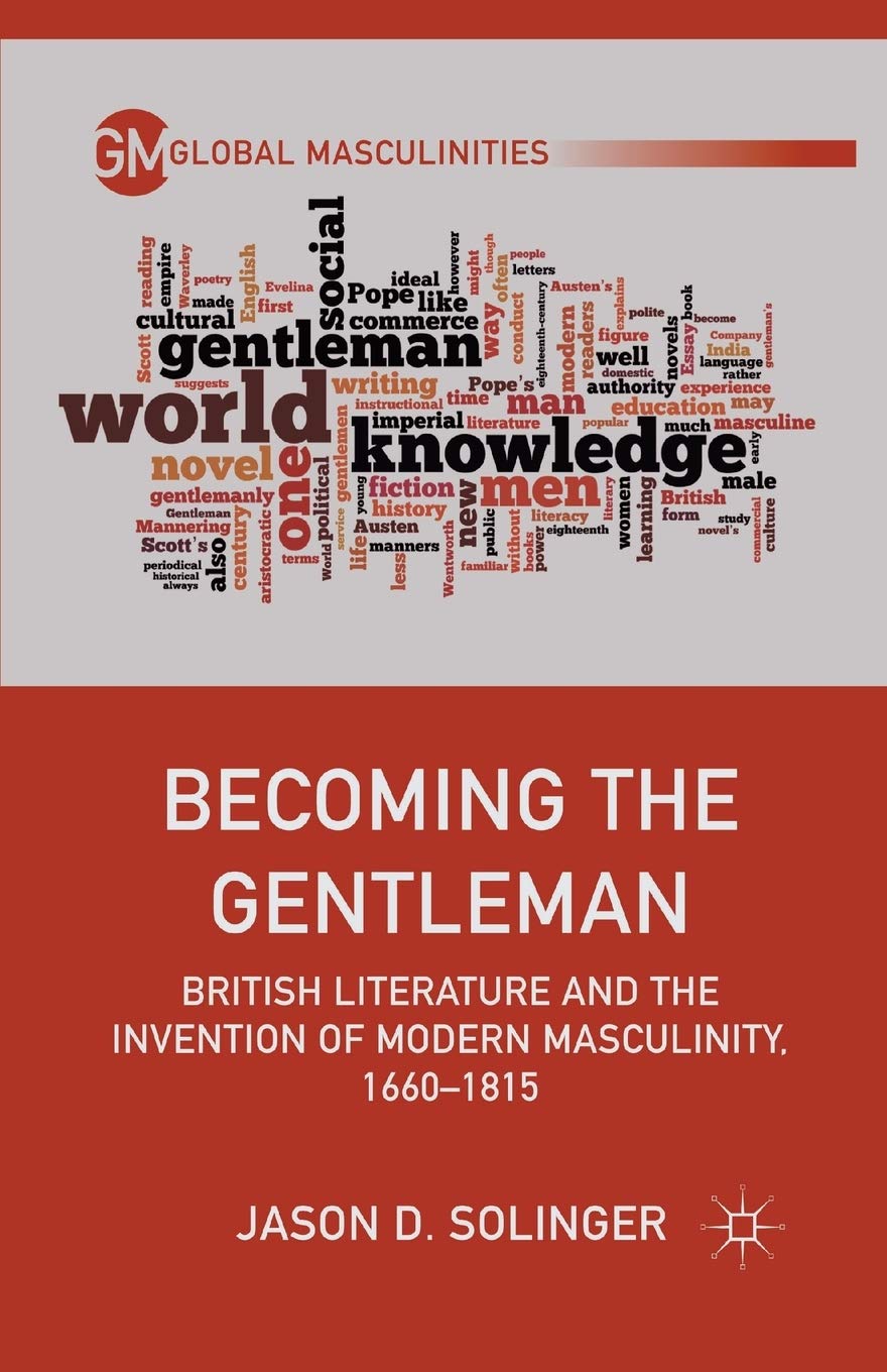 Amazon.com: Becoming the Gentleman: British Literature and the ...