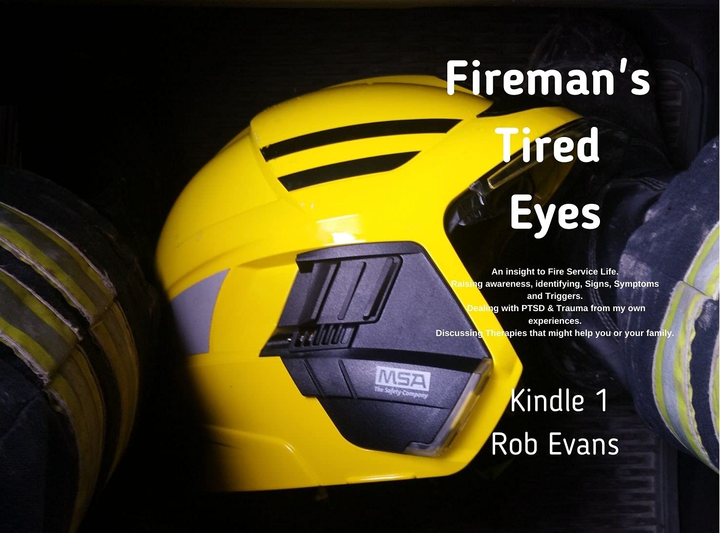 Amazon.com: Fireman's Tired Eyes : An insight to Service life Coping ...