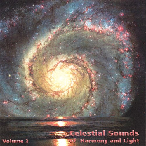 Amazon.com: Celestial Sounds of Harmony and Light, Vol. 2 : Tupelo ...