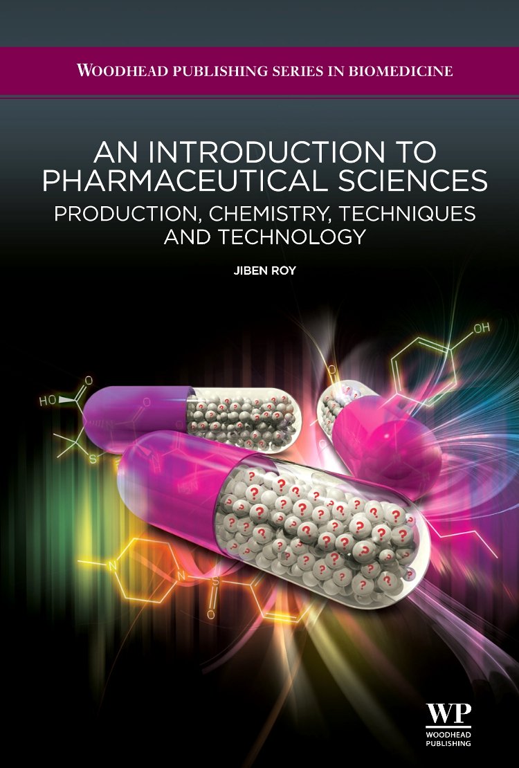 Buy AN INTRODUCTION TO PHARMACEUTICAL SCIENCES: PRODUCTION, CHEMISTRY, TECHNIQUES & TECHNOLOGY ...