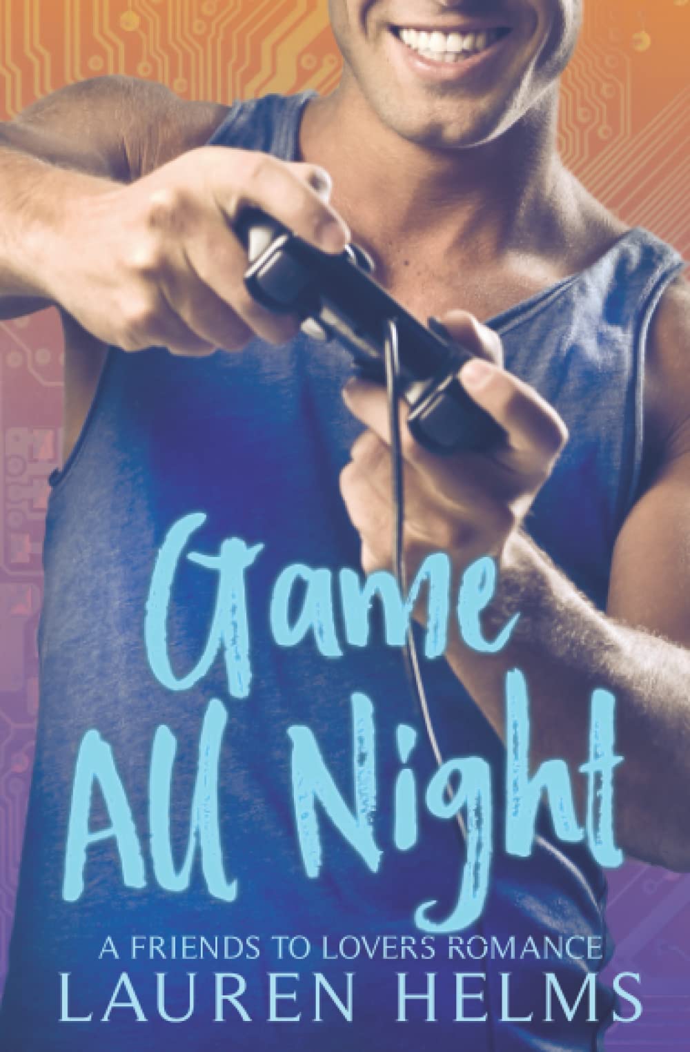 Game All Night (Gamer Boy): Helms, Lauren: 9781731345097: Amazon.com: Books