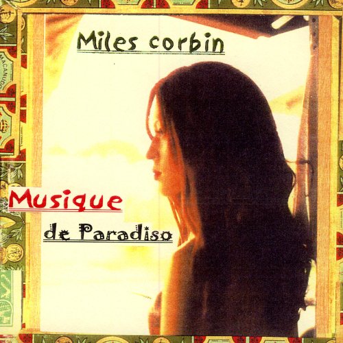Play Musique de Paradiso by Miles Corbin on Amazon Music