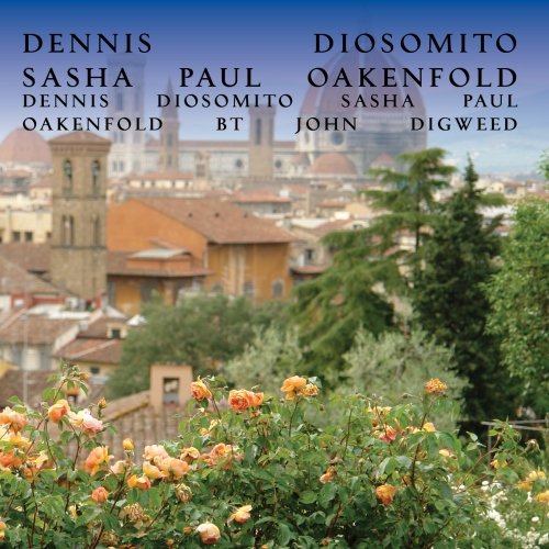 DENNIS DIOSOMITO SASHA PAUL OAKENFOLD BT JOHN Digweed - DENNIS ...