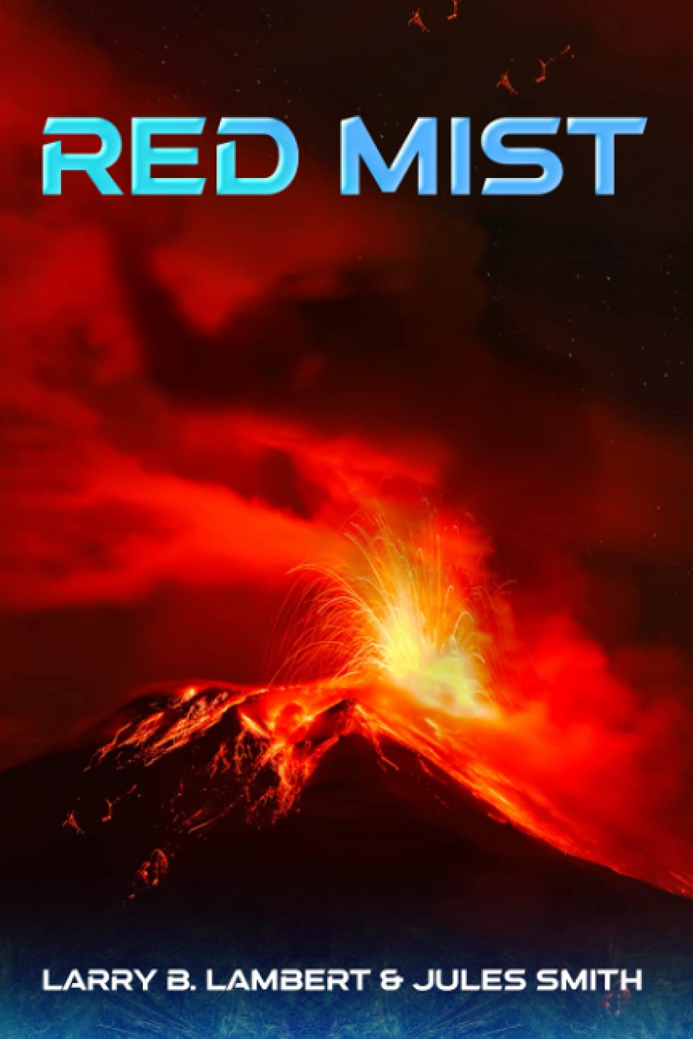 Amazon.com: Red Mist (Red Mist ~ Book 1): 9781739927806: Smith, Jules ...