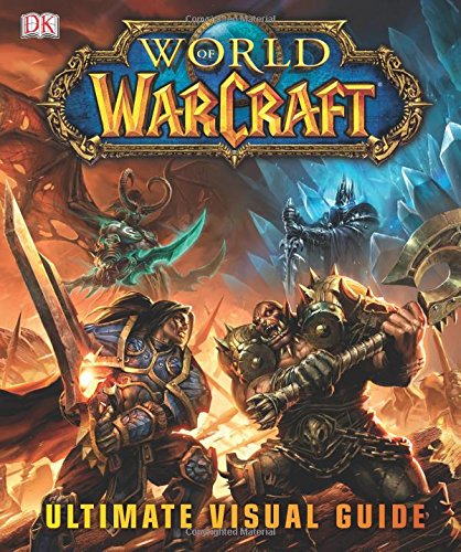 Amazon | World of Warcraft: Ultimate Visual Guide | DK | Video Games