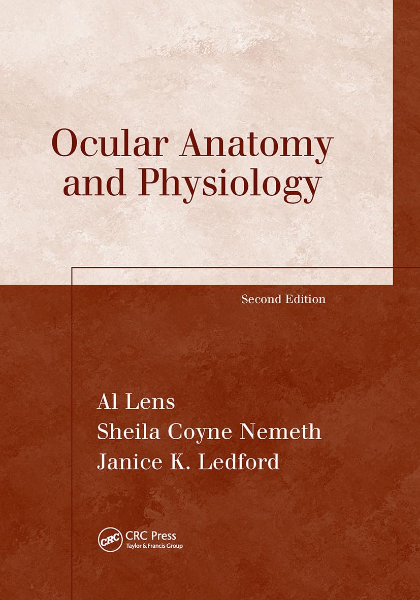 Ocular Anatomy and Physiology (The Basic Bookshelf for Eyecare ...