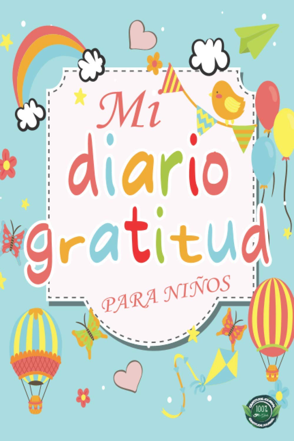 Buy Mi diario de gratitud: Diario de Mindfulness para niños un ...