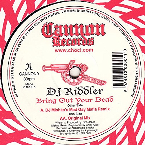 Amazon.com: DJ Riddler / Bring Out Your Dead: CDs & Vinyl