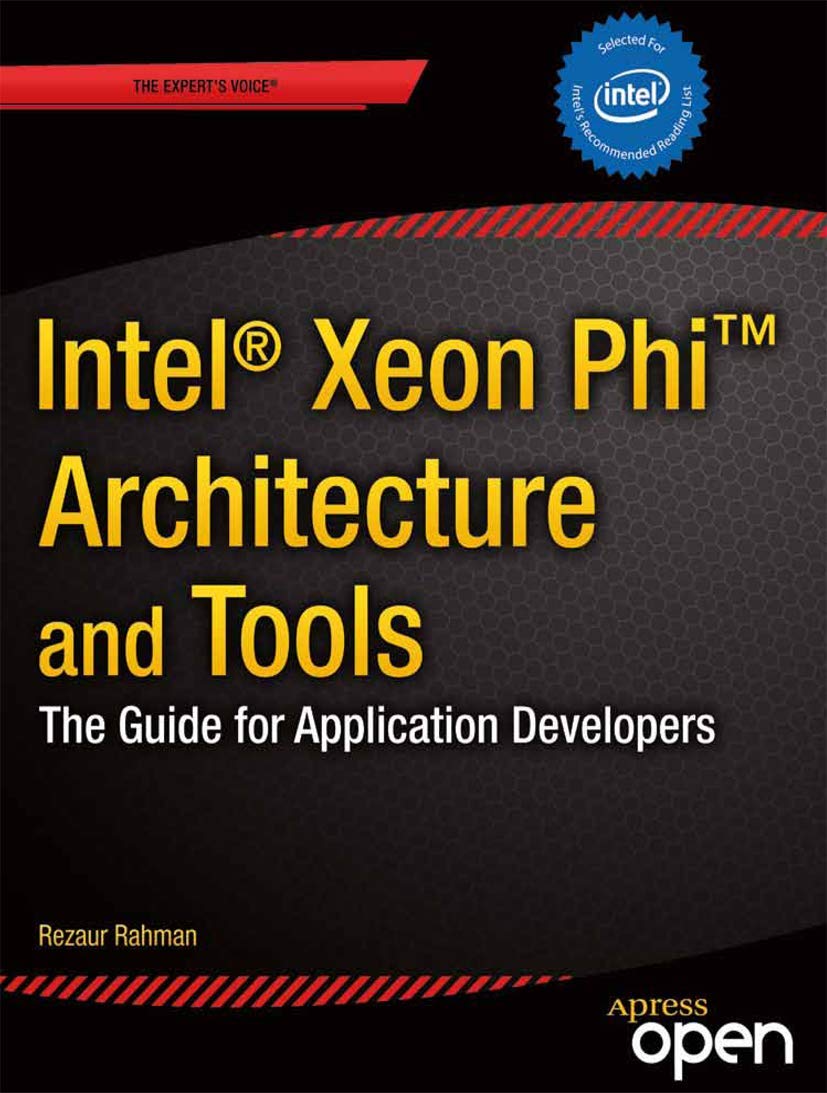 Amazon | Intel Xeon Phi Coprocessor Architecture and Tools: The Guide ...