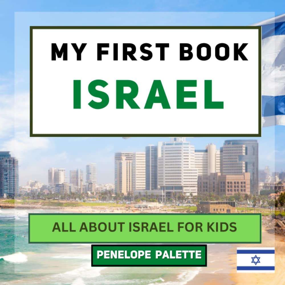 My First Book - Israel: All About Israel For Kids (My First Book ...