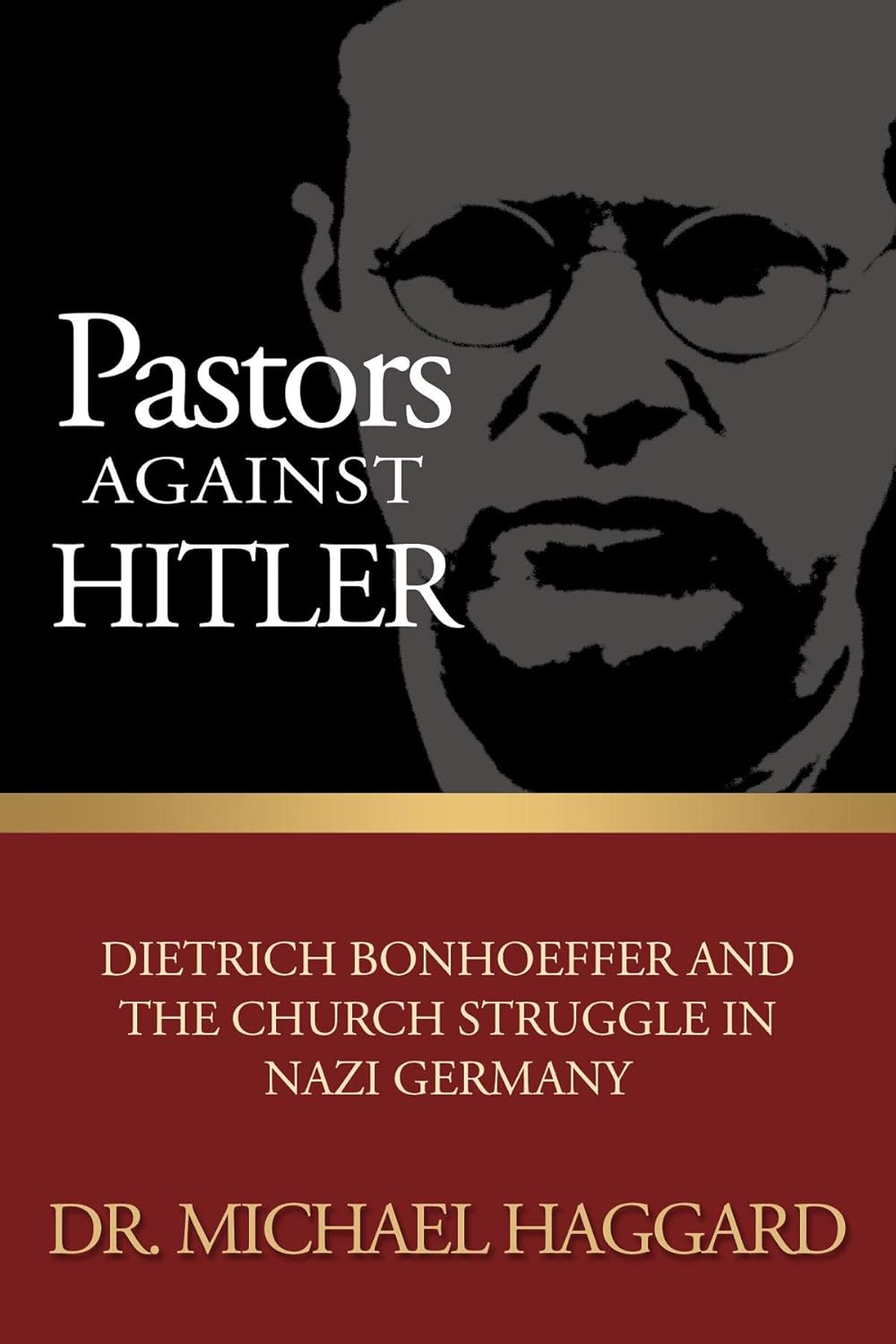 Amazon.com: Pastors Against Hitler: Dietrich Bonhoeffer and the Church ...