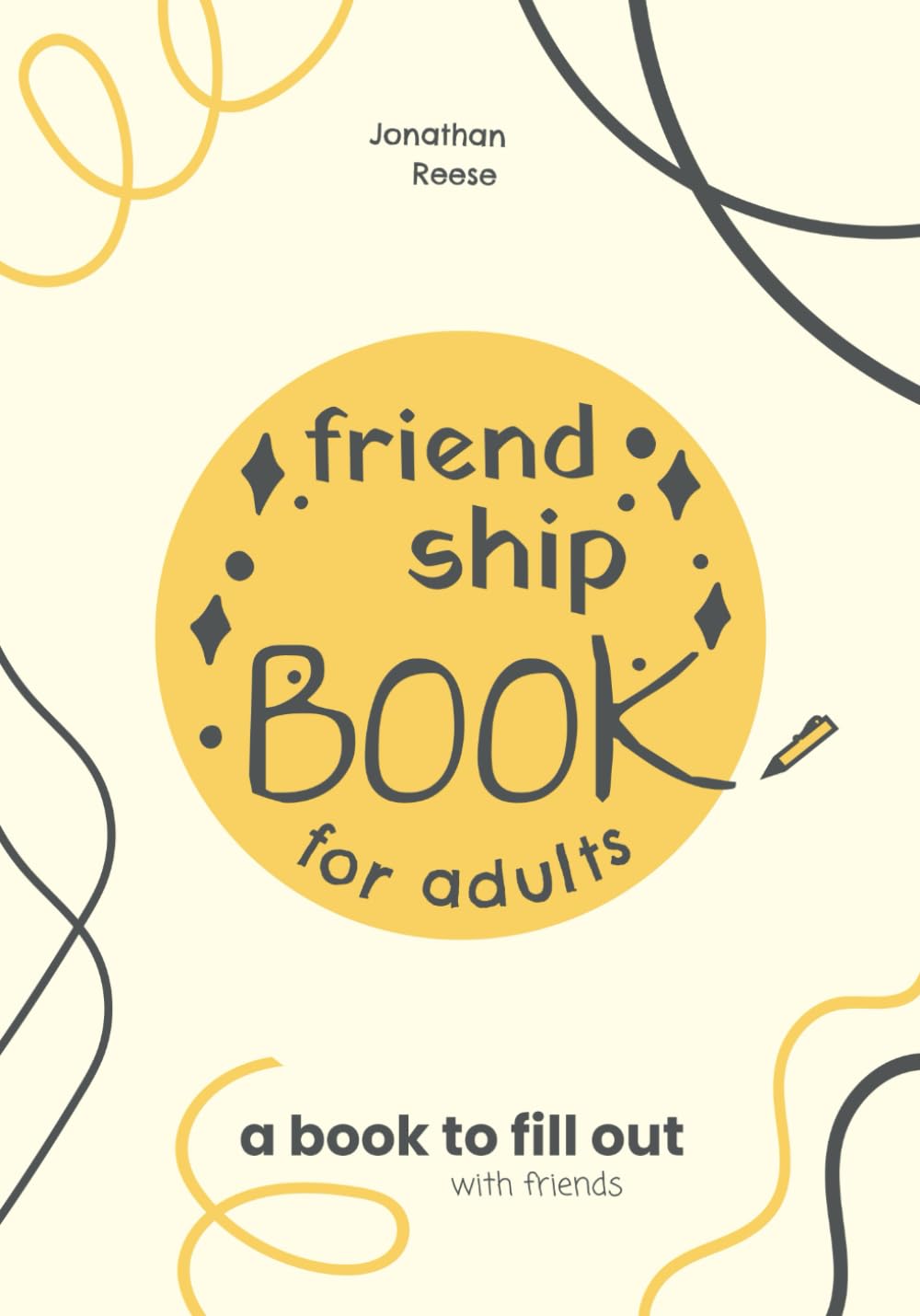 A Friendship Book For Adults : Reese, Jonathan: Amazon.se: Books